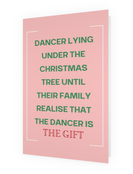 Christmas Card | Dancer Is The Gift | Dancewear Nation Australia